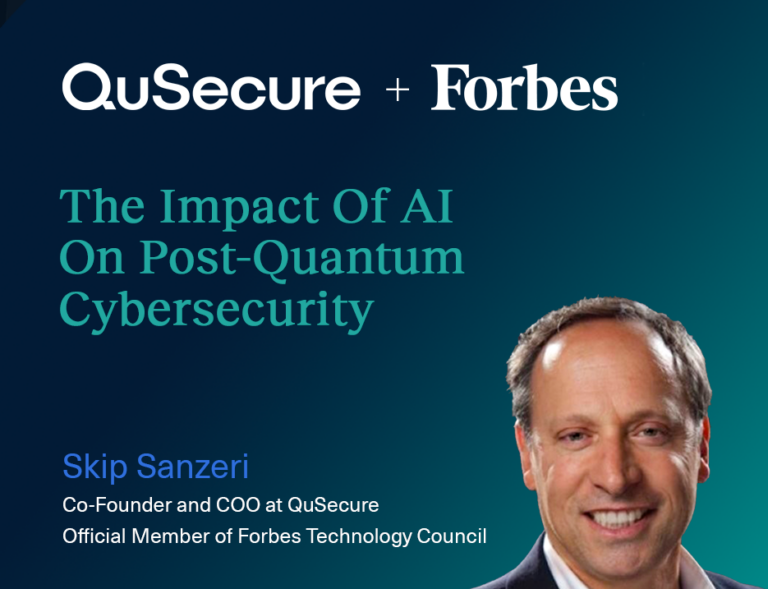The Impact Of AI On Post-Quantum Cybersecurity | QuSecure